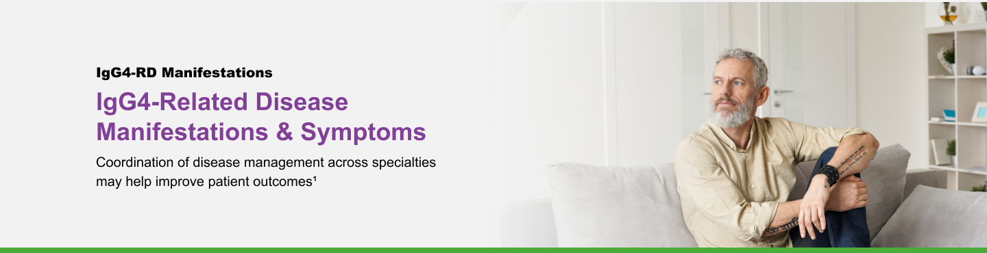 IgG4-RD Symptoms & Manifestations | UPLIZNA® (inebilizumab-cdon) for HCPs